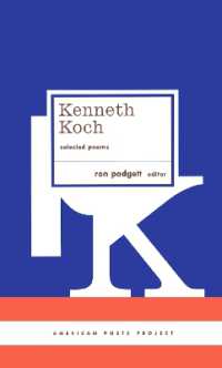 Books Kinokuniya: Kenneth Koch: Selected Poems : (American Poets ...