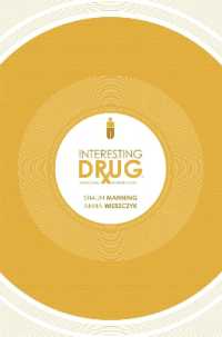 Books Kinokuniya: Interesting Drug / Manning, Shaun/ Wieszczyk, Anna ...