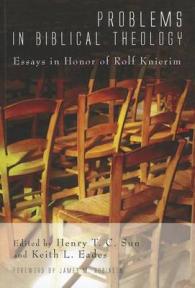 Books Kinokuniya: Problems in Biblical Theology : Essays in Honor of ...