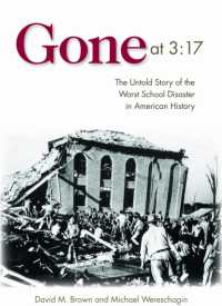 Books Kinokuniya: Gone at 3:17 : The Untold Story of the Worst School ...