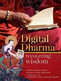Books Kinokuniya: Digital Dharma : Recovering Wisdom / Yachin, Dafna ...