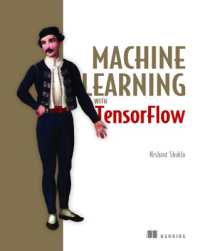 Books Kinokuniya: Machine Learning with TensorFlow / Shukla, Nishant (9781617293870)