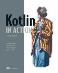 Books Kinokuniya: Kotlin in Action, Second Edition (2ND) / Elizarov, Roman/ Isakova, Svetlana ...