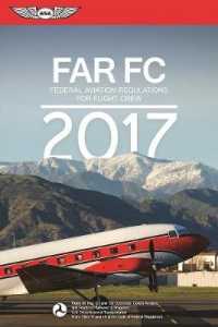 Books Kinokuniya: FAR FC 2017 : Federal Aviation Regulations for Flight ...