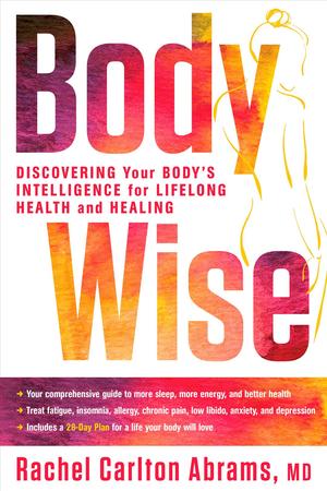 Books Kinokuniya: Body Wise : Discovering Your Bodys Intelligence for ...