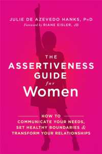 Books Kinokuniya: The Assertiveness Guide for Women : How to Communicate Your Needs, Set Healthy ...