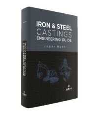 Books Kinokuniya: Iron & Steel Castings Engineering Guide / Nath, Jagan ...
