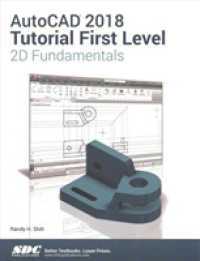 Books Kinokuniya: AutoCAD 2018 Tutorial First Level 2D Fundamentals / Shih, Randy (9781630571221)
