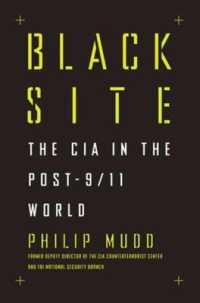 Books Kinokuniya: Black Site : The CIA in the Post-9/11 World / Mudd ...