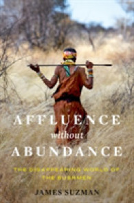 Books Kinokuniya: Affluence without Abundance : The Disappearing World ...