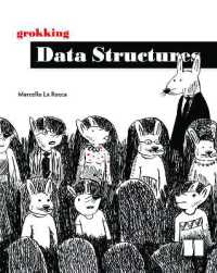 Books Kinokuniya: Grokking Data Structures / Rocca, Marcello (9781633436992)