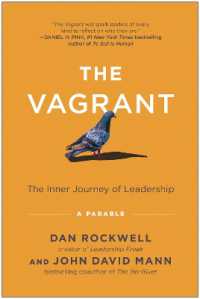 Books Kinokuniya: The Vagrant : The Inner Journey of Leadership: a ...