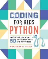 Books Kinokuniya: Coding for Kids : Python / Tacke, Adrienne B. (9781641521758)