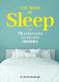 Books Kinokuniya: The Book of Sleep: 75 Strategies to Relieve Insomnia ...