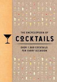 Books Kinokuniya: The Encyclopedia of Cocktails : Over 1,000 Cocktails ...