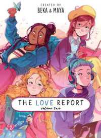 Books Kinokuniya: Love Report Volume 2, the (The Love Report) / BeKa ...
