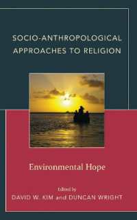 Books Kinokuniya: Socio-Anthropological Approaches to Religion : Environmental Hope / Kim, David ...