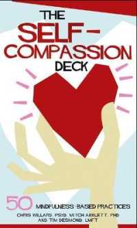 Books Kinokuniya: The Self-Compassion Deck : 50 Mindfulness-Based Practices / Willard ...