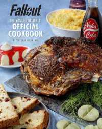 Books Kinokuniya: Fallout: the Vault Dweller's Official Cookbook ...