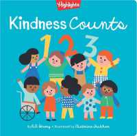 Books Kinokuniya: Kindness Counts 123 : A Highlights Book about ...