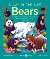 Books Kinokuniya: Bears (a Day in the Life) : What Do Polar Bears ...