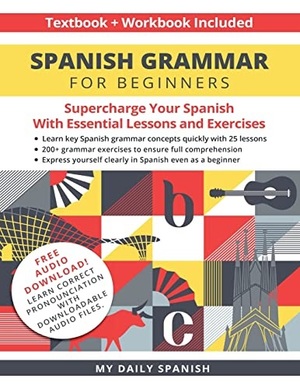 Books Kinokuniya: Spanish Grammar for Beginners: A Textbook and ...