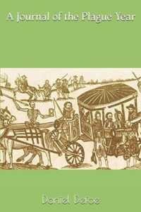 Books Kinokuniya: A Journal of the Plague Year / Defoe, Daniel ...