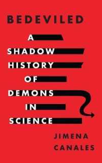 Books Kinokuniya: Bedeviled : A Shadow History of Demons in Science ...