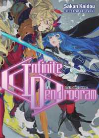 Books Kinokuniya: Infinite Dendrogram: Volume 14 (Infinite Dendrogram (light novel)) / Kaidou ...