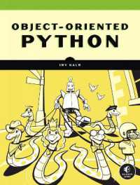 Books Kinokuniya: Object-oriented Python : Master OOP by Building Games and GUIs / Kalb, Irv ...