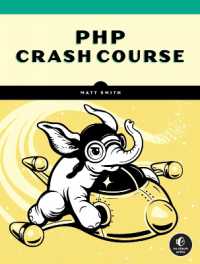 Books Kinokuniya: PHP Crash Course : The Complete, Modern, Hands-On Guide / Smith, Matt ...