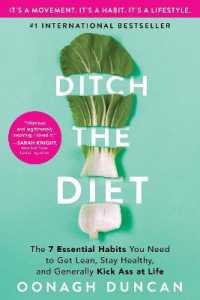 Books Kinokuniya: Ditch the Diet : The 7 Essential Habits You Need to ...