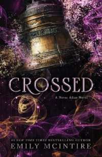 Books Kinokuniya: Crossed / McIntire, Emily (9781728275857)