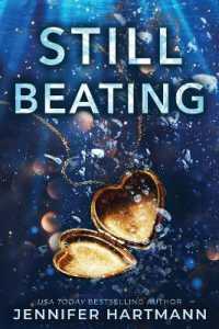 Books Kinokuniya: Still Beating / Hartmann, Jennifer (9781728290591)