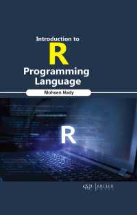 Books Kinokuniya: Introduction to R Programming Language / Nady, Mohsen (9781774690390)