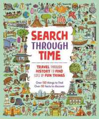 Books Kinokuniya: Search through Time : Travel through History to Find ...