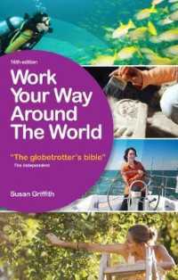 Books Kinokuniya: Work Your Way around the World (Work Your Way around ...