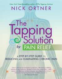 Books Kinokuniya: The Tapping Solution for Pain Relief : A Step-by-Step ...