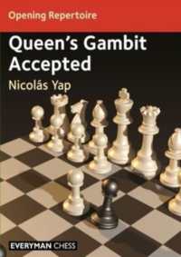 Books Kinokuniya: Opening Repertoire: Queen's Gambit Accepted / Yap ...