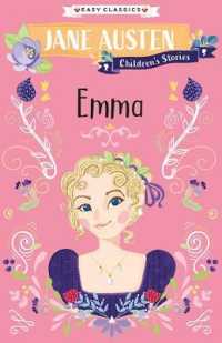 Books Kinokuniya: Emma (Easy Classics) (Jane Austen Children's Stories ...