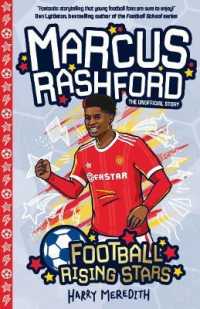 Books Kinokuniya: Football Rising Stars: Marcus Rashford (Football ...