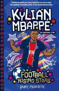 Books Kinokuniya: Football Rising Stars: Kylian Mbappe (Football Rising ...