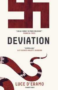 Books Kinokuniya: Deviation / D'Eramo, Luce/ Appel, Anne Milano (TRN ...