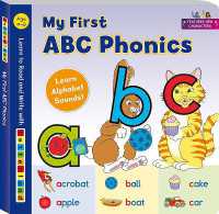 Books Kinokuniya: My First ABC Phonics (Board Book) / Holt, Lisa ...