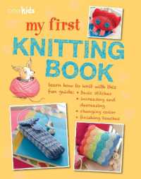 Books Kinokuniya: My First Knitting Book : 35 Easy and Fun Knitting ...