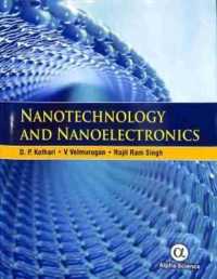 Books Kinokuniya: Nanotechnology and Nanoelectronics / Kothari, D. P./ Velmurugan, V./ Singh ...