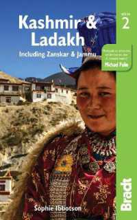 Books Kinokuniya: Ladakh, Jammu and the Kashmir Valley Bradt Guide ...