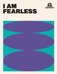 Books Kinokuniya: I AM FEARLESS (Power Positivity) / (9781784886271)