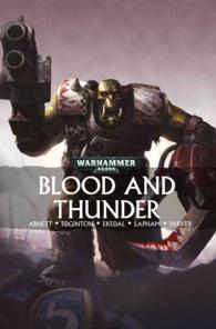 Books Kinokuniya: Blood and Thunder (Warhammer) / Abnett, Dan/ Edginton, Ian/ Lapham, Daniel ...