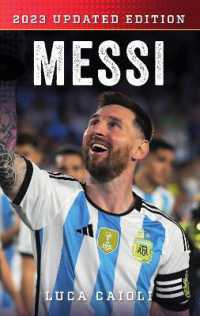 Books Kinokuniya: Messi (Luca Caioli) / Caioli, Luca (9781785787676)